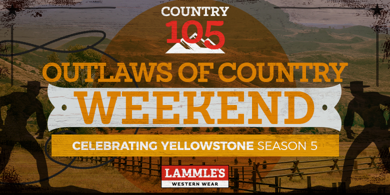 Outlaws of Country Weekend | Country 105