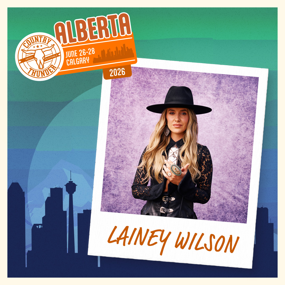 Country Thunder Alberta 2026 | Country 105